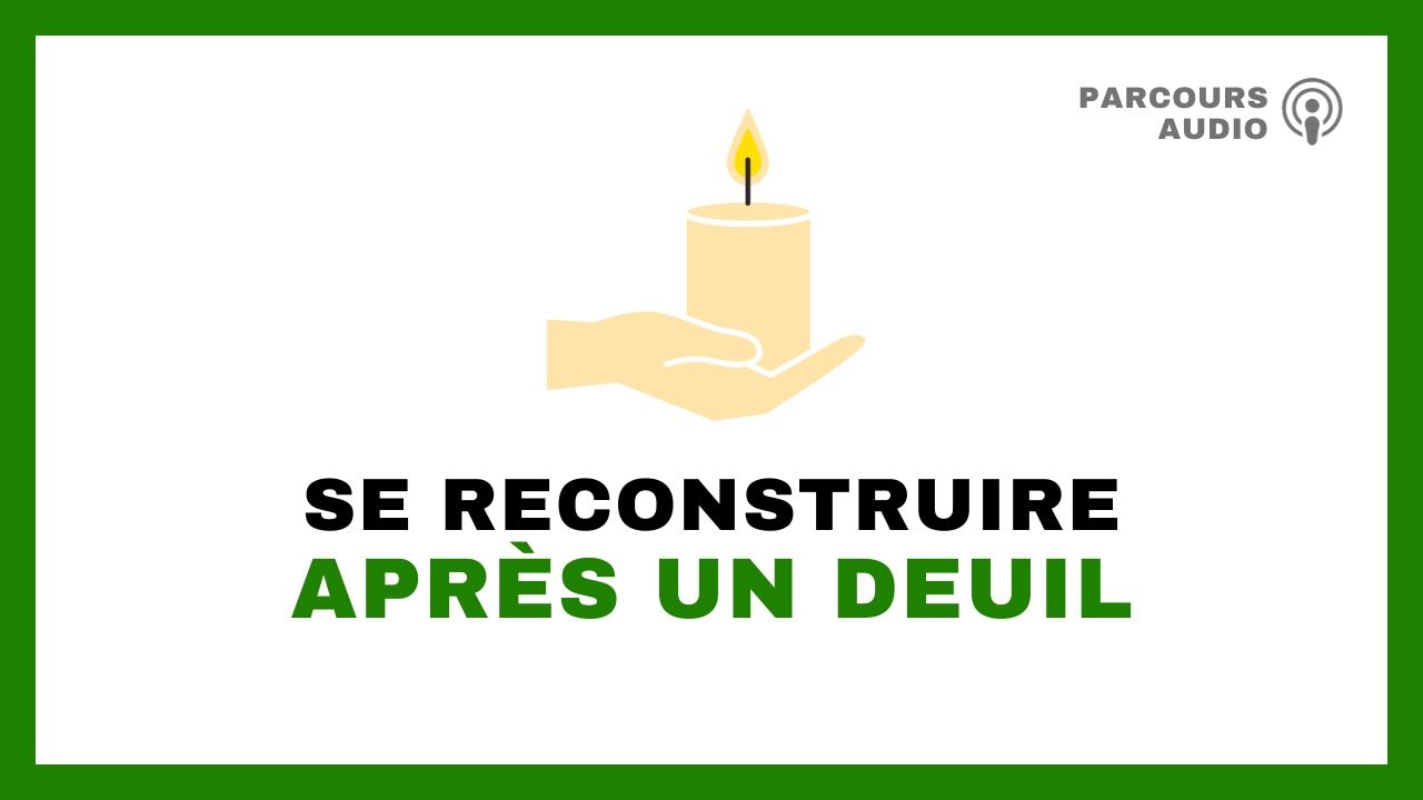 Un autre regard sur le deuil